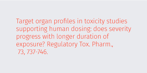 Target Organ Profiles In Toxicity Studies Supporting Human Dosing: Does ...